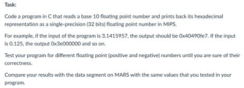Solved Code A Program In C That Reads A Base Floating Chegg