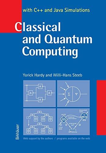 Classical And Quantum Computing With C And Java