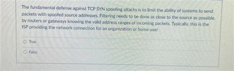 solved the fundamental defense against tcp syn spoofing