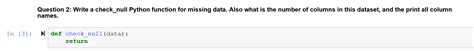 question 2 write a check null python function for