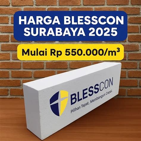 Daftar Harga Bata Ringan Blesscon Surabaya 2025