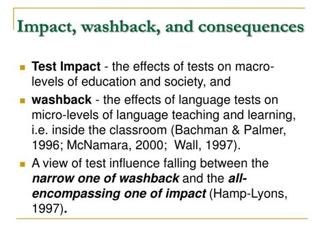 Ppt Impact Washback And Consequences Of Large Scale Testing Powerpoint Presentation Id763222