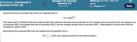 Solved Assume The Short Run Variable Cost Function For