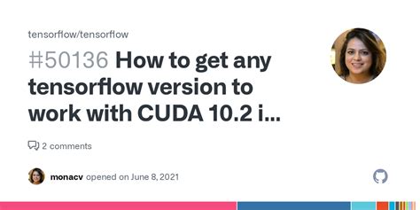 How To Get Any Tensorflow Version To Work With Cuda 102 In Centos 7 · Issue 50136