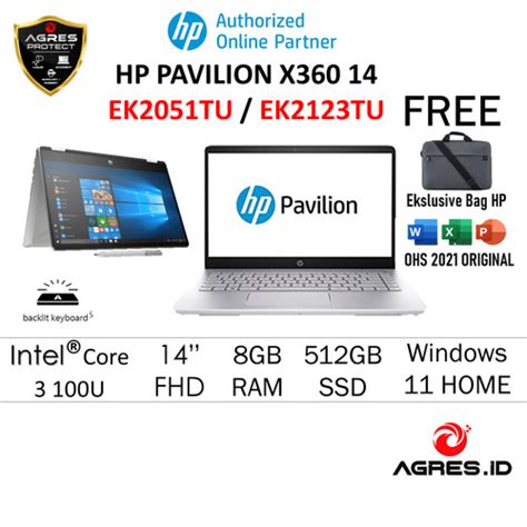 Promo HP PAVILION X360 14 TOUCH EK2051TU EK2123TU CORE 3 100U 8GB 512GB SSD W11 OHS 14 0FHD