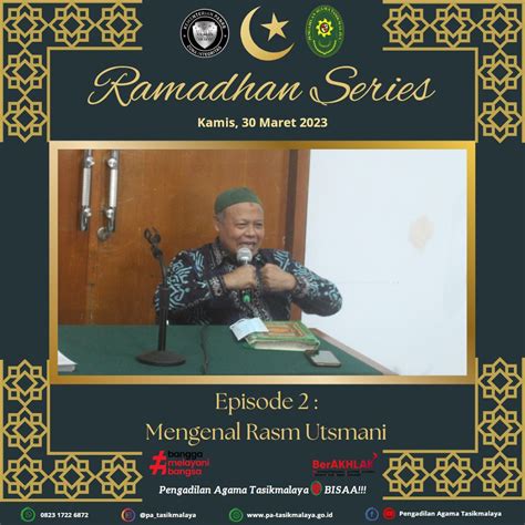 Ramadhan Series Pa Tasikmalaya Mengenal Rasm Utsmani