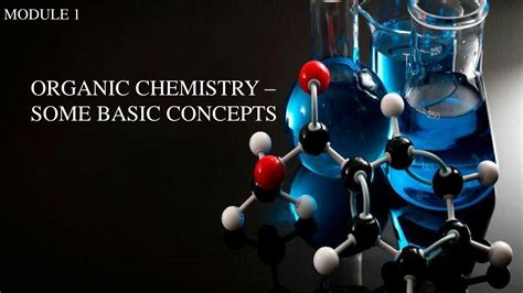 SOLUTION: Organic chemistry some basic concepts - Studypool
