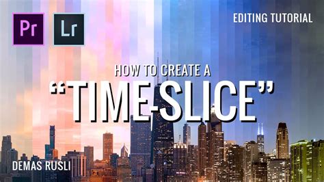 Level Up Your Timelapses Time Slice Tutorial Youtube