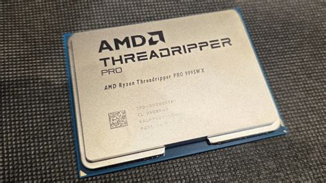 Amds Threadripper Pro 9995wx May Break Records As The Most Expensive Desktop Cpu At 13000