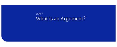 Lsat Logical Reasoning What Is An Argument Kaplan Test Prep