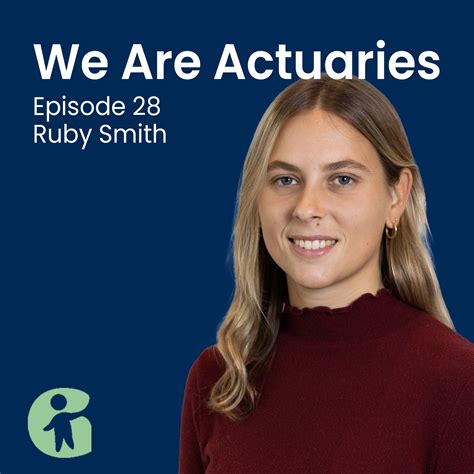 Episode 28 Next Gen Actuaries With Ruby Smith — Guardian Actuarial