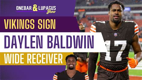 Vikings Sign Wide Receiver Daylen Baldwin Youtube