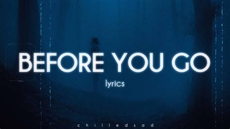 Lewis Capaldi Before You Go Lyrics Chords Chordify