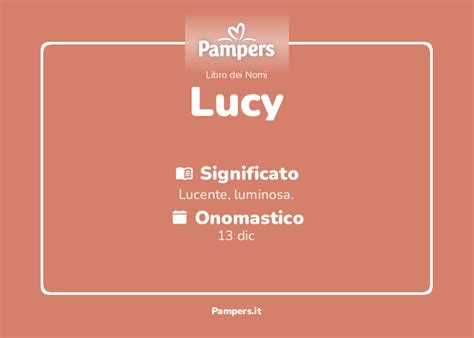 Lucy Significato Del Nome E Onomastico Pampers It