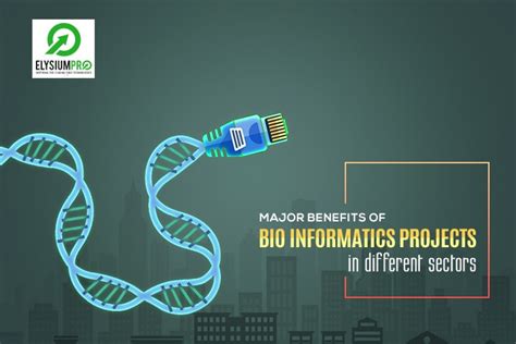 Benefits Of Bioinformatics Among Different Sectors