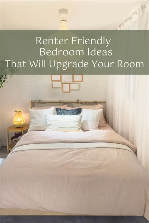 7 Renter Friendly Bedroom Ideas That Will Upgrade Your Room Love Sutivi