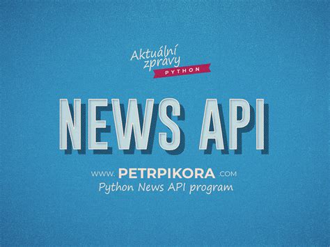 Python News API Program PetrPikora Com