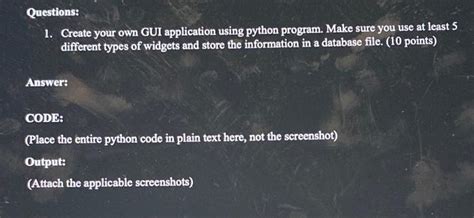 Solved Questions 1 Create Your Own Gui Application Using