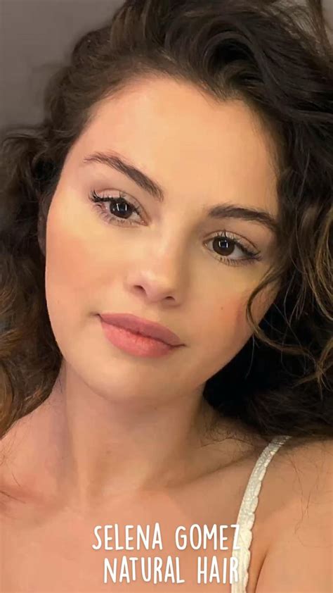 Selena Gomez Natural Hair Selena Gomez Makeup Selena Gomez Photos