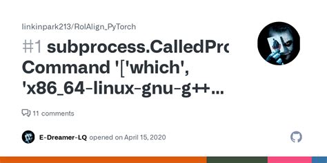 Subprocesscalledprocesserror Command Which X8664 Linux Gnu G