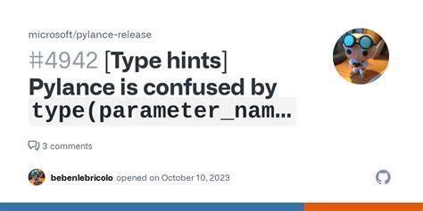 Type Hints Pylance Is Confused By Type Parameter Name Instructions Issue