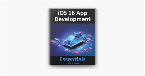 IOS App Development Essentials UIKit Edition By Neil Smyth On Apple Books