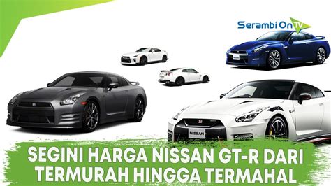 Harga Mobil Nissan Skyline Gtr R35 Di Indonesia Pintermekanik