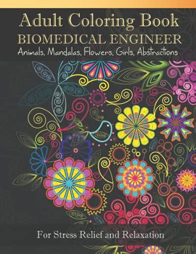Biomedical Engineer Adult Coloring Book Coloring Book For Biomedical