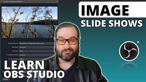 Image Slides Shows In Obs Studio Powerpoint Slide Shows Animated