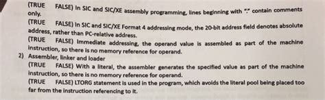 Solved True False In Sic And Sicxe Assembly Only True