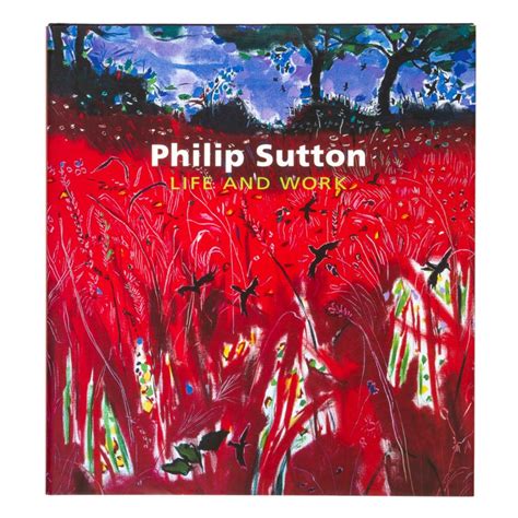 Philip Sutton Life And Work Douglas Stewart Fine Books