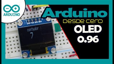 cómo programar una pantalla oled en arduino guía paso a paso terralias