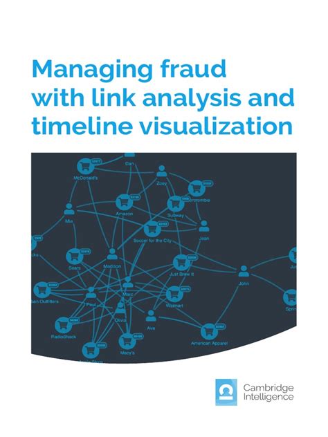 Managing Fraud With Link Analysis And Timeline Visualization Pdf