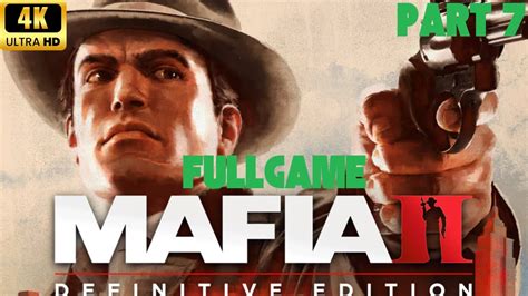 四海兄弟2 最终版 通关全流程 Part7 4k Youtube