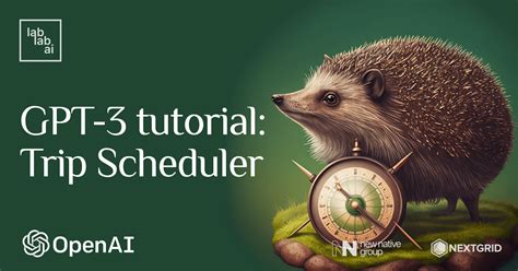 Gpt 3 Tutorial Trip Scheduler Tutorial