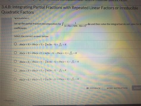 Solved Integrating Partial Fractions with Repeated Linear | Chegg.com