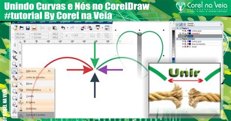 Como Unir Nós e Curvas no CorelDRAW Corel na Veia