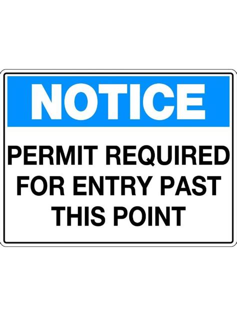 Notice Sign Permit Required For Entry