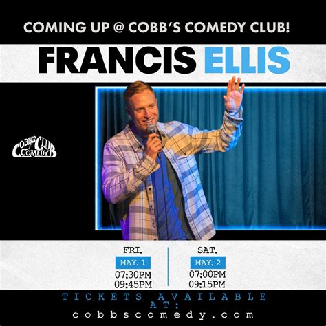 Francis Ellis In San Francisco At Cobbs Comedy Club