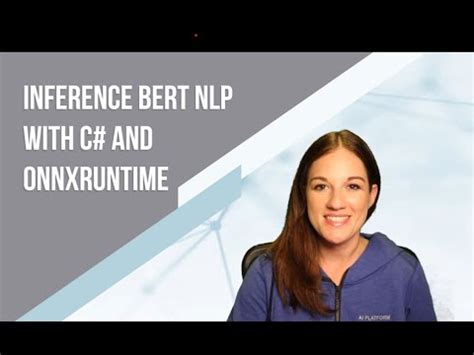 Inference BERT NLP With C ONNXRuntime YouTube