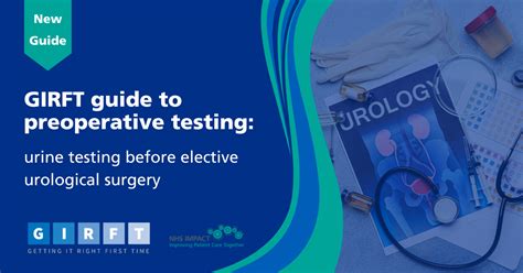 Delivering A Standardised Approach To Preoperative Urine Testing