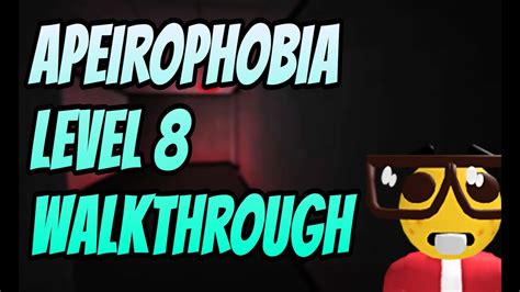 How To Escape Apeirophobia Level 8roblox Apeirophobia Roblox