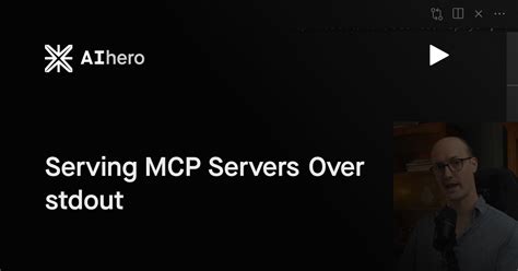 serving mcp servers over stdout
