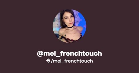 Mel Frenchtouch Find Mel Frenchtouch Onlyfans Linktree