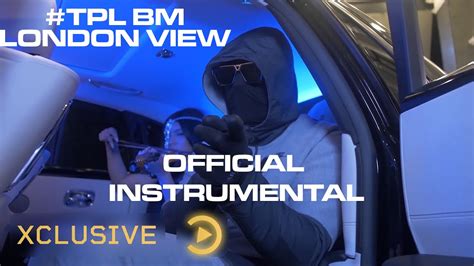 Tpl Bm Otp London View Official Instrumental Prodekayy X