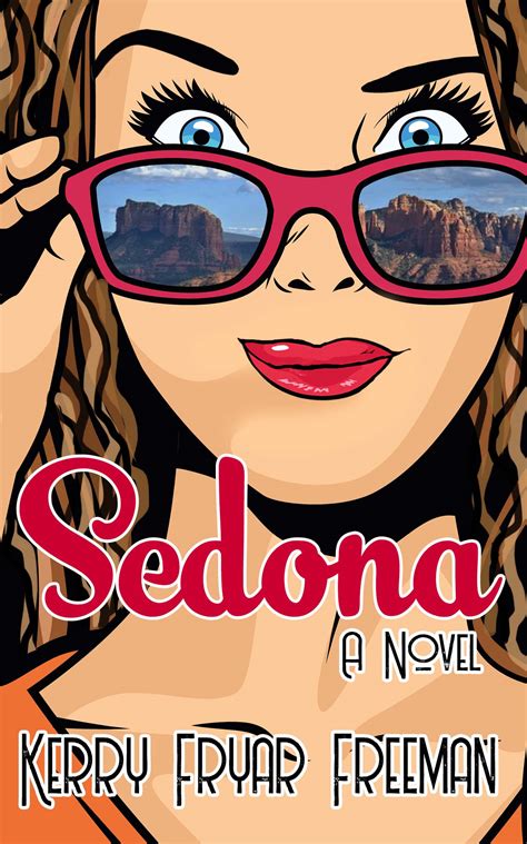 Sedona The Wild Rose Press Inc