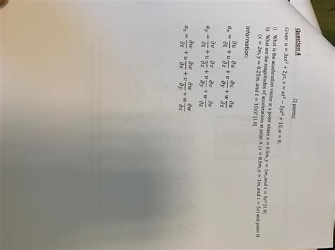 Solved Question Points What Is The Acceleration Vector Chegg