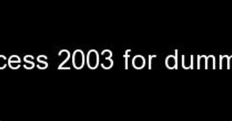 Microsoft Access 2003 For Dummies Free Pdf Album On Imgur