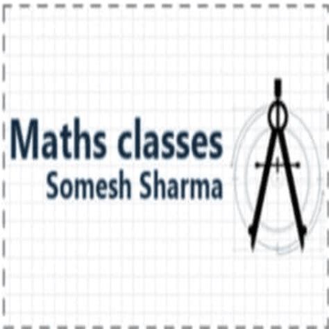 Maths Classes By Somesh Sharma For Pc Mac Windows 111087 Free