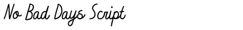 No Bad Days Font Webfont And Desktop Myfonts